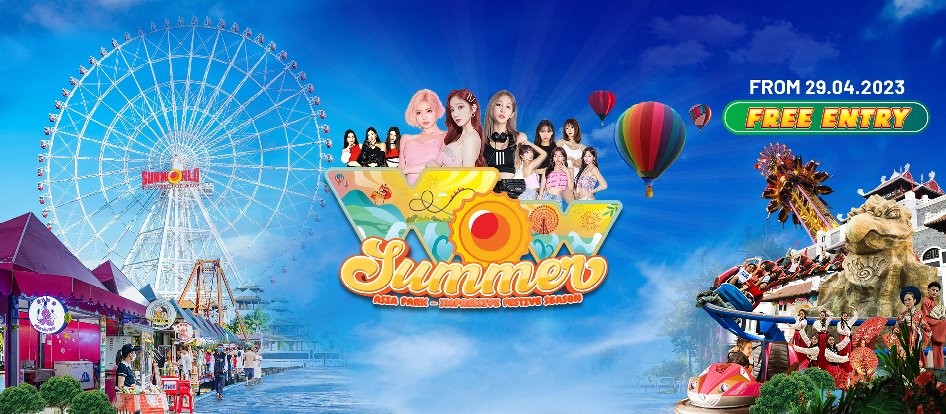 WOW SUMMER – IMPRESSIVE ASIA PARK’S FESTIVE SEASON - Asia Park - Công viên Châu Á